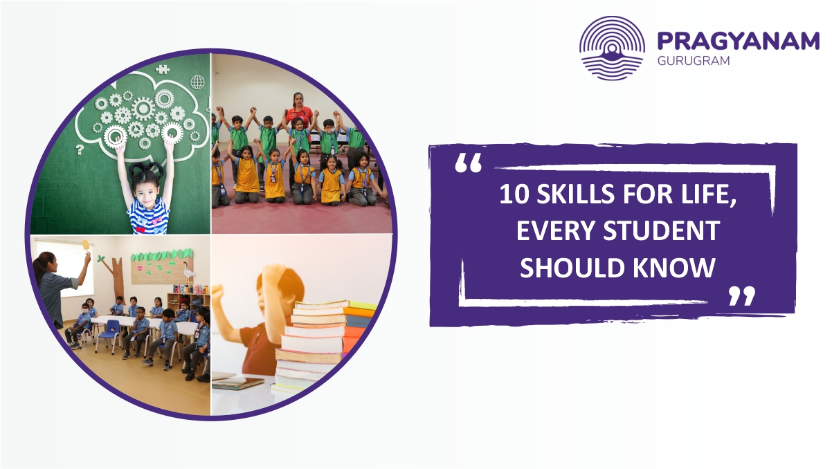 10 Skills For Life that Every Student Should Know About