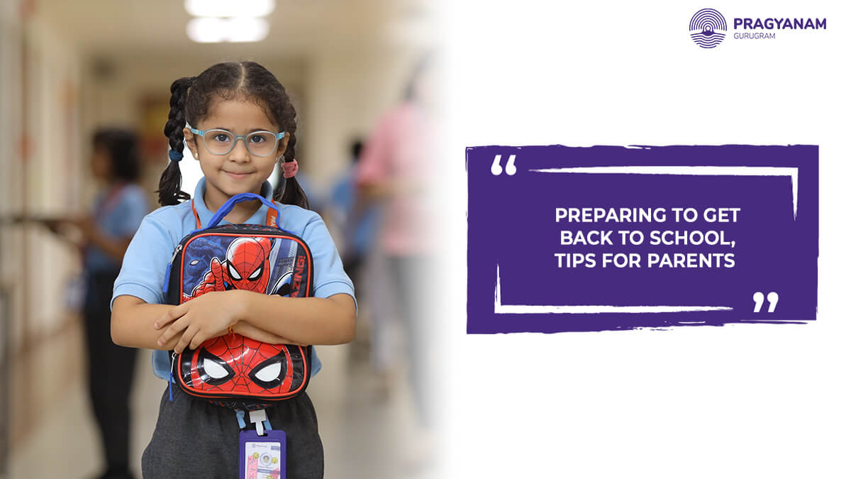 Preparing To Get Back To School; Back-To-School Tips For Parents