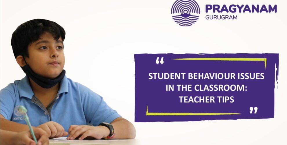 Student Behavior in classrooms and how to tackle it