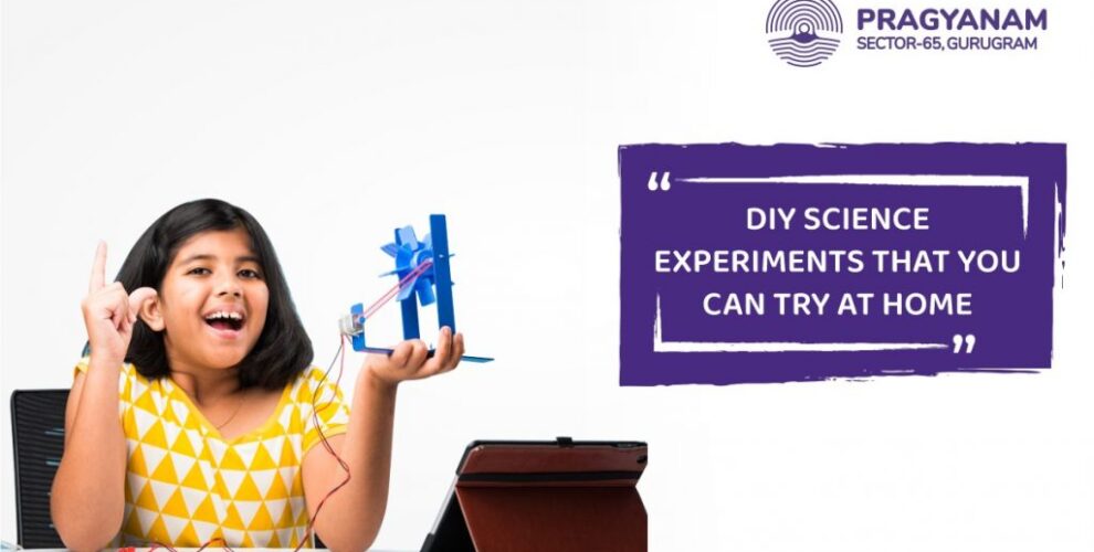 DIY Science Experiments To Try At Home - Best CBSE School in Gurgaon ...