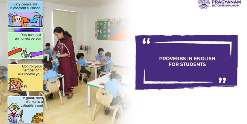Popular English Proverbs and their Usage - Best CBSE School in Gurgaon ...