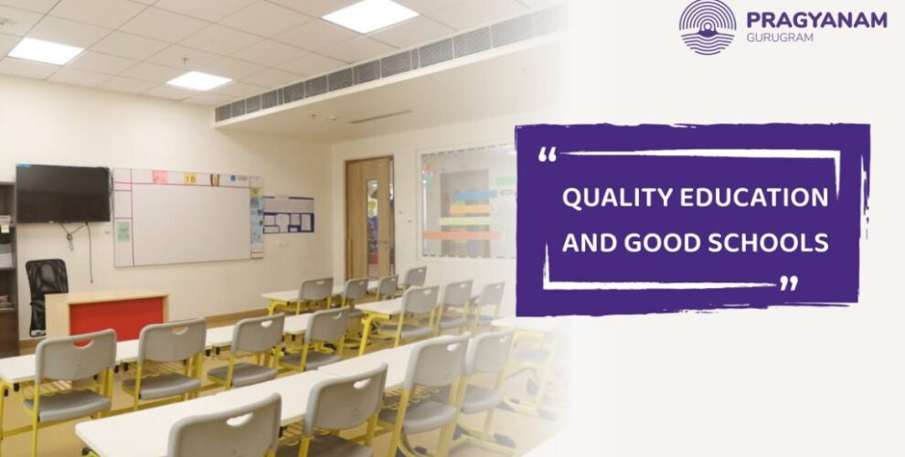 Quality Education And Good Schools- A Panacea For Our Times - Best CBSE School in Gurgaon | Top ...