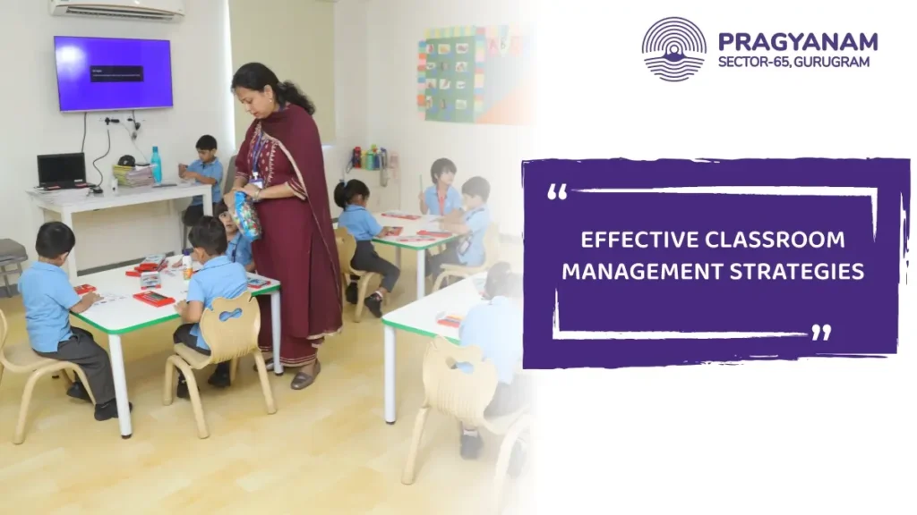 8 Effective Classroom Management Strategies for Educators