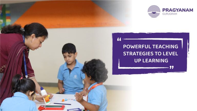 10 Powerful Teaching Strategies to Level Up Learning